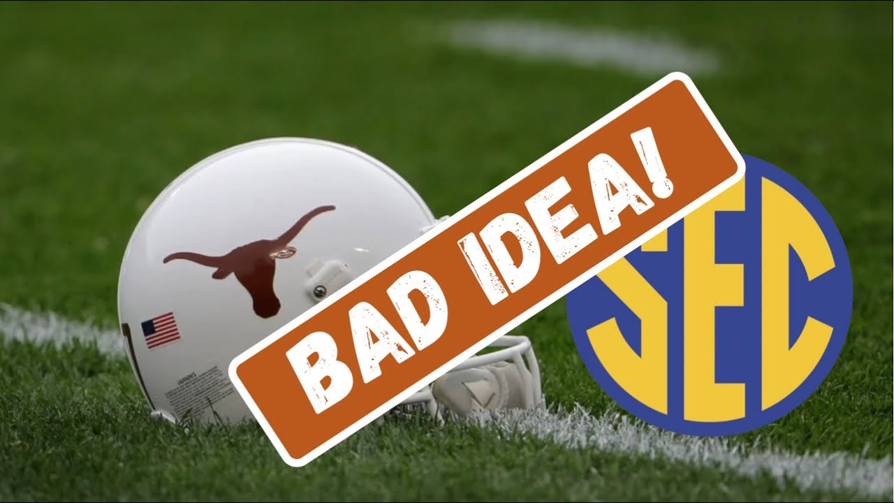 Why Texas WILL NOT Succeed in the SEC - YouTube