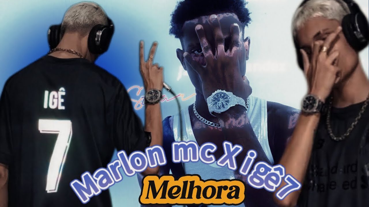 Conexões-🇧🇷ft🇸🇹-Marlon MC | igê7_Melhora (PROdex músic) - YouTube
