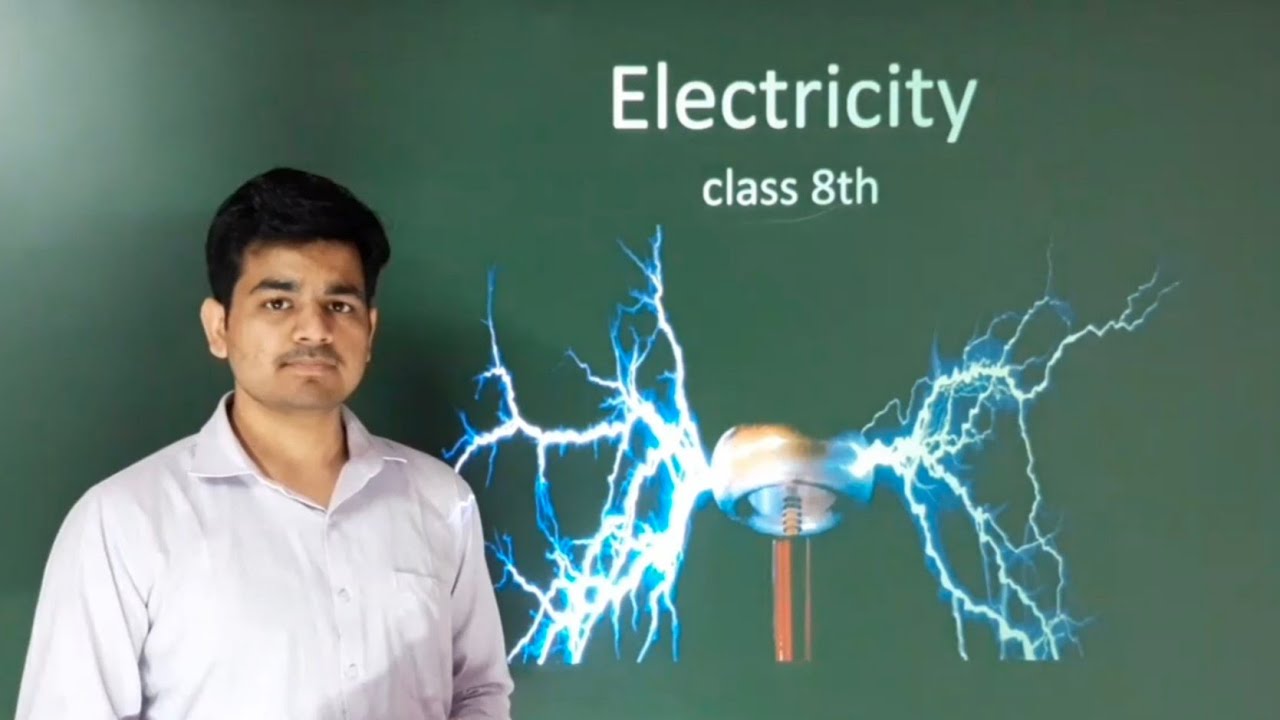 #Electricity || Part 1|| Class 8th || Introduction and methods of ...