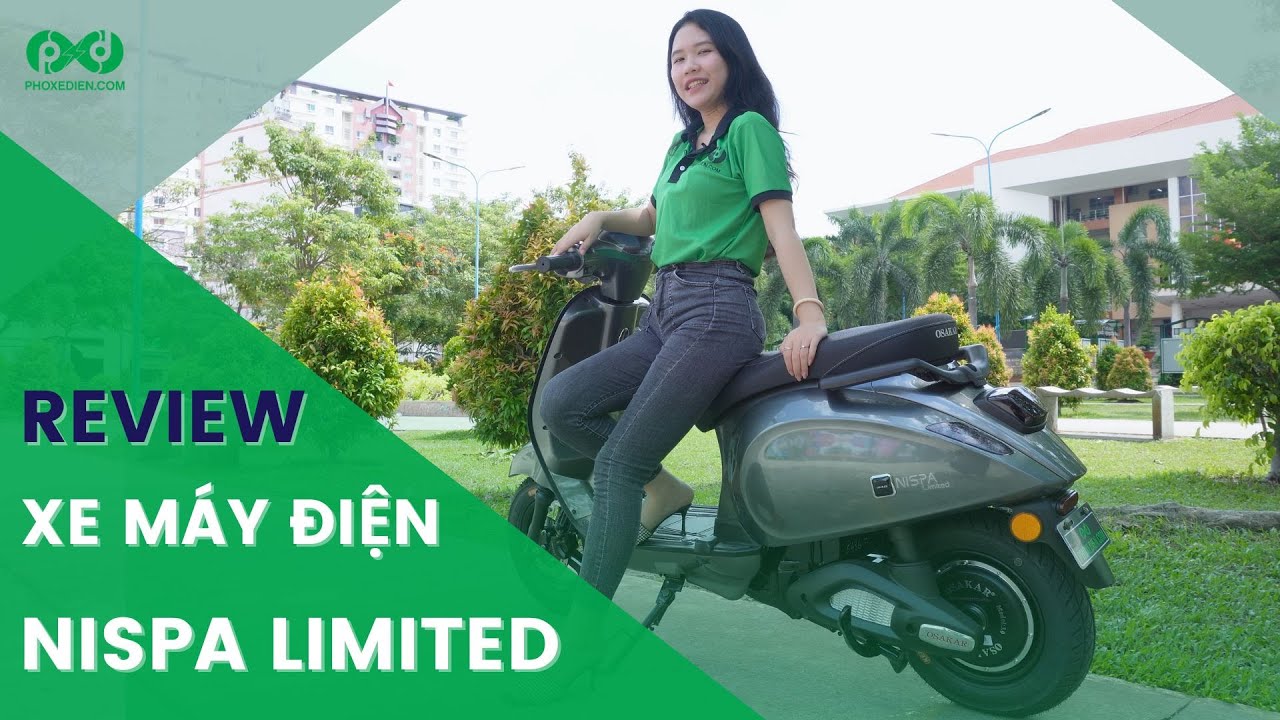Review Xe Điện Nispa Limited Phiên Bản Đặc Biệt - Phố Xe Điện - YouTube