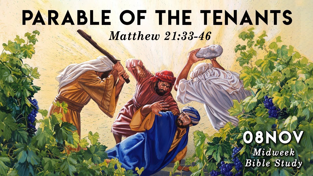 "Parable of the Tenants" (08NOV Midweek) - YouTube