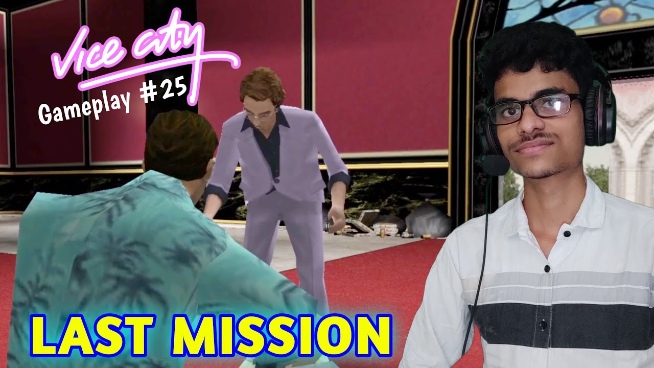 GTA Vice City Final Mission | Gameplay #25 | - YouTube