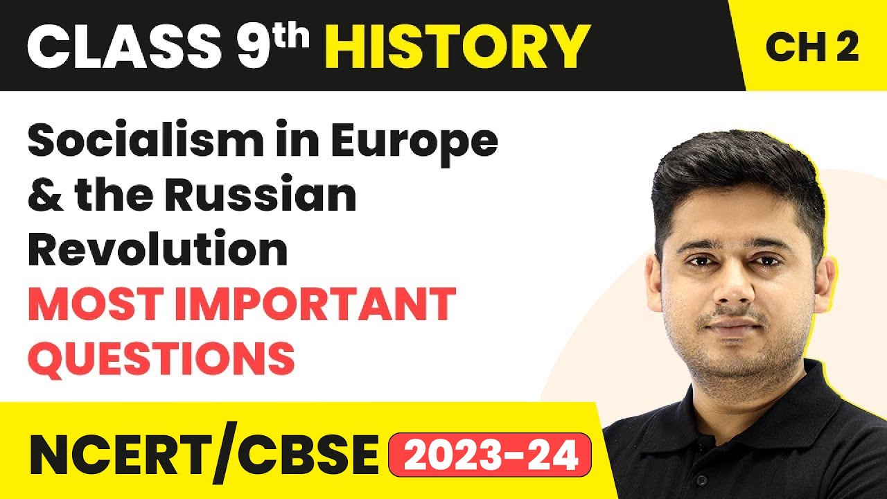 Socialism in Europe & the Russian Revolution - Most Important Questions ...