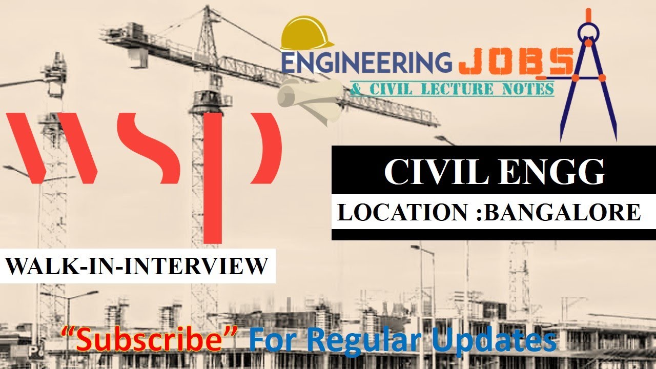 Civil Engineer Vacancies In Bangalore Noida In WSP Highway Engineer civil-engineer-vacancies-in-bangalore-noida-in-wsp-highway-engineer