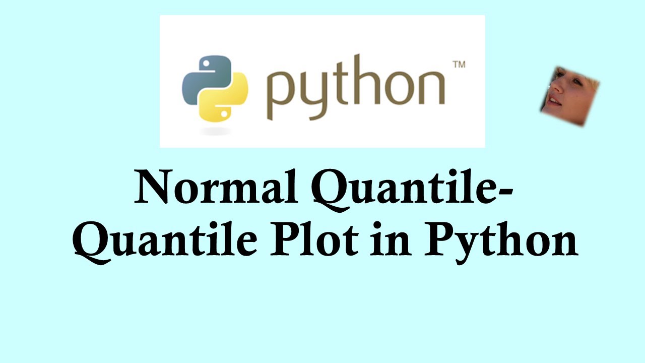 Doing Statistics Using Python Programming Normal Quantile Quantile Plot Using Python Youtube