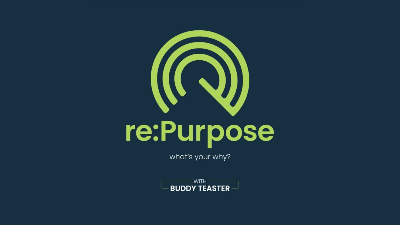 Introducing re:Purpose with Buddy Teaster - YouTube
