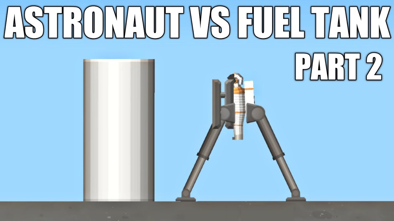 astronaut vs fuel tank in spaceflight simulator sfs 1.52 #shorts - YouTube