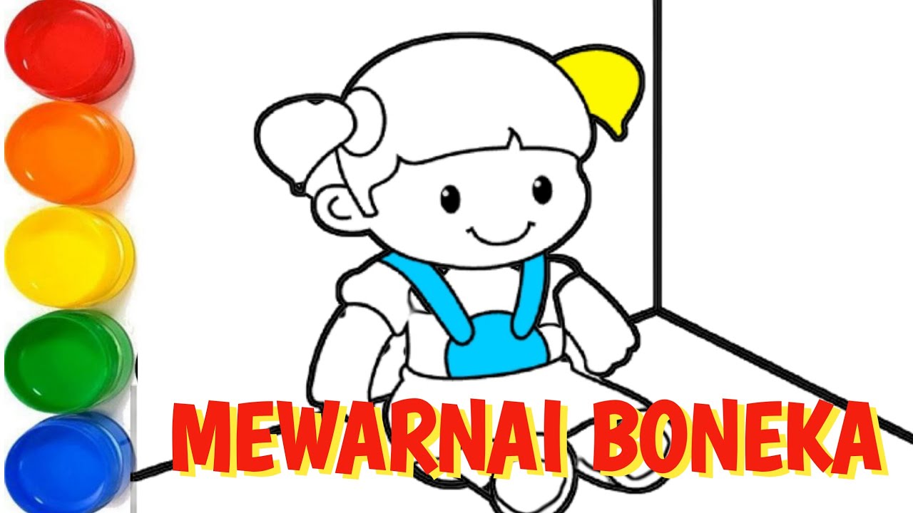 BELAJAR MEWARNAI BONEKA!? Coloring doll with crayon || - YouTube