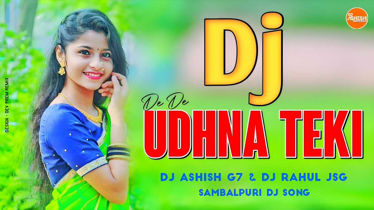 DE DE UDHNA TEKI || TAPORI EDM MIX || DJ RAHUL JSG X DJ ASHISH G7 ...