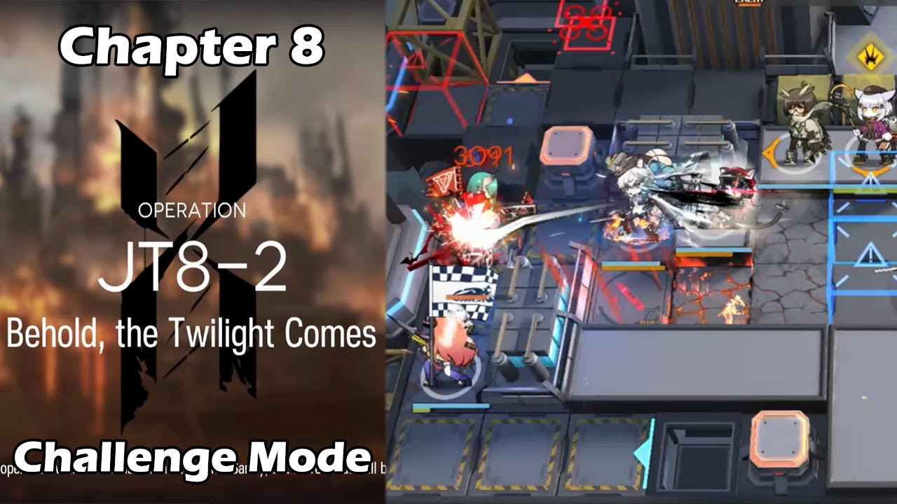 [Arknights] Chapter 8 | JT8-2 Challenge Mode - YouTube