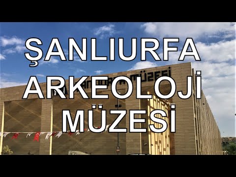Şanlıurfa Arkeoloji Müzesi - Dr. Murat