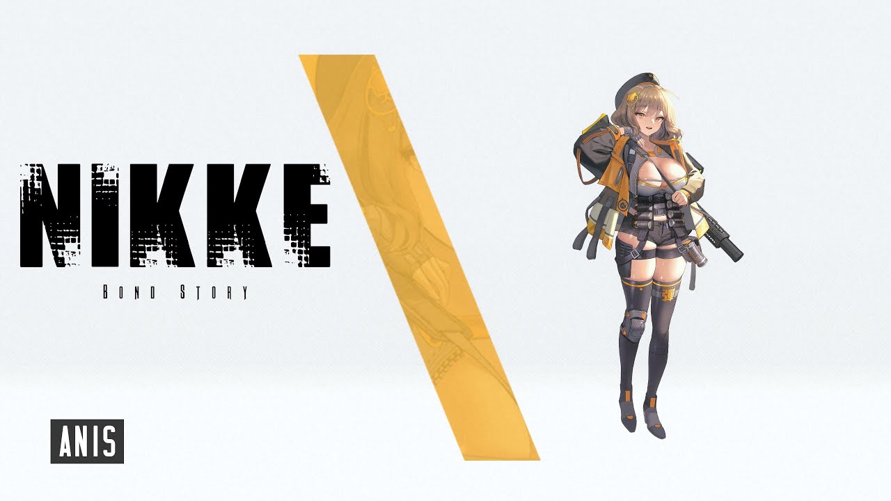 NIKKE: Bond Story - Anis - YouTube