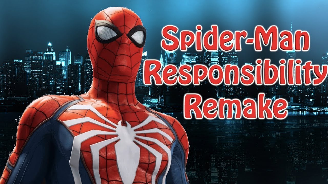 Spider-Man Responsibility Remake (Pitch) - YouTube