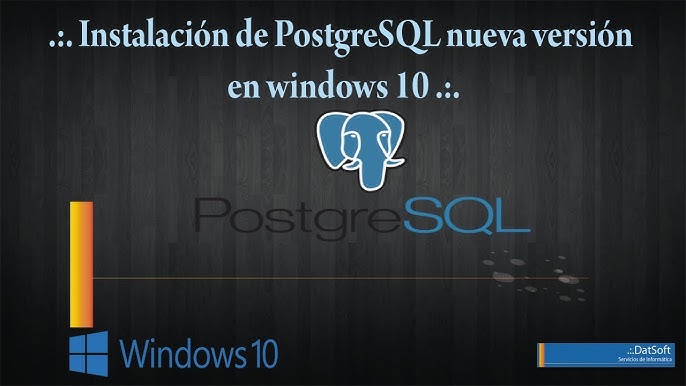 Instalacin De Postgresql En Windows 10 Youtube PostgreSQL Course For