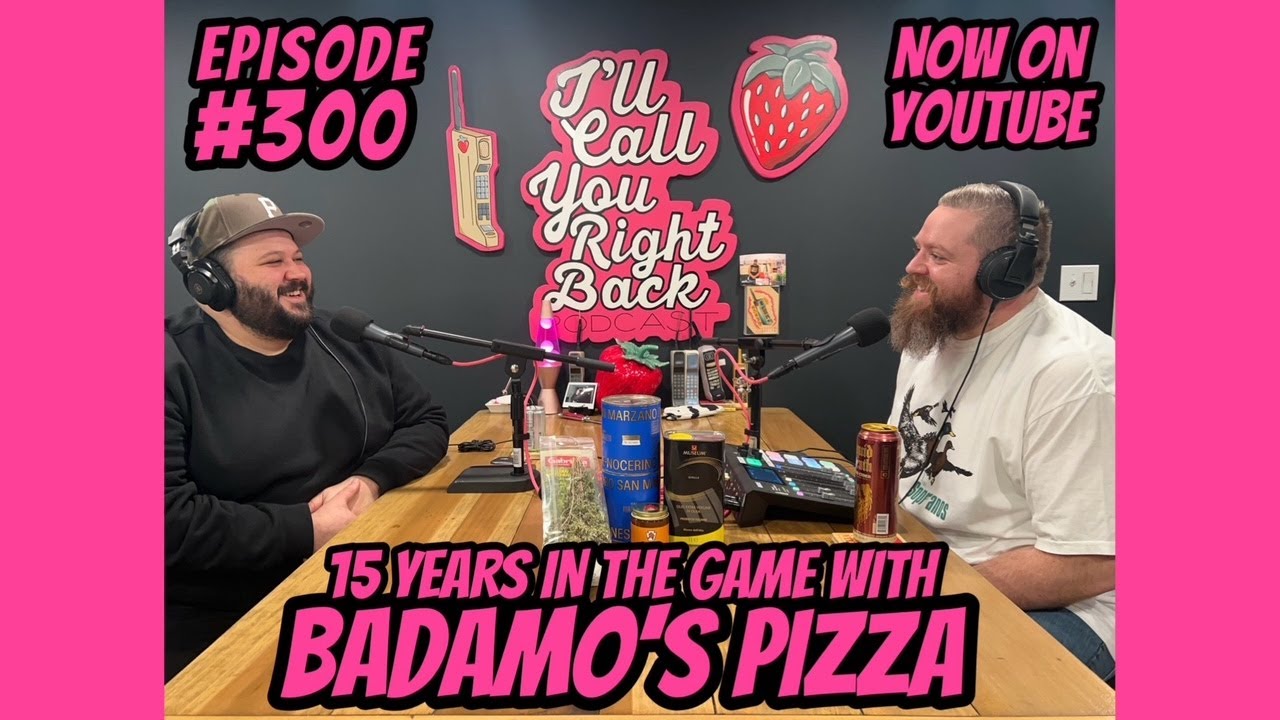 I'll Call You Right Back Podcast #300 - Lotta Years In The Game with ...