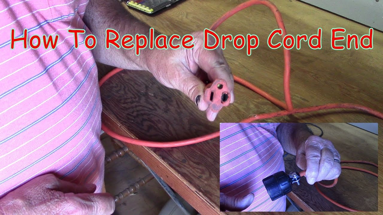 How To Replace Drop Cord End - YouTube