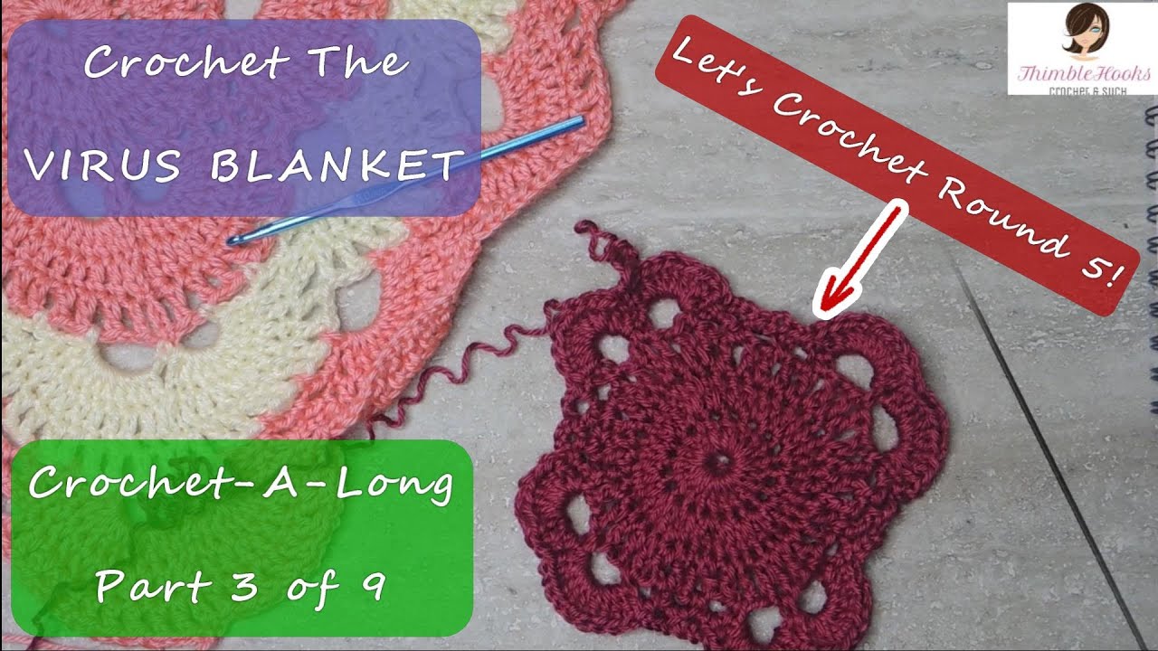 Crochet-A-Long / VIRUS BLANKET / Pt 3 of 9 / Stitch by Stitch Tutorial ...