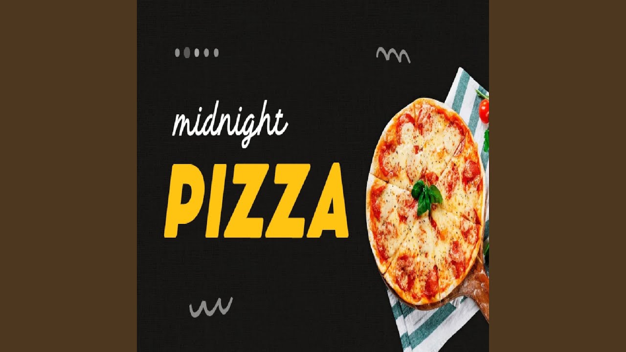 midnight pizza - YouTube