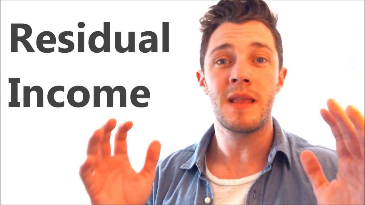 Residual Income - MUST SEE The Residual Income Formula Explained - YouTube
