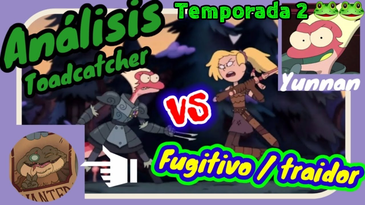 Análisis "Toadcatcher" Capitulo 4B Temporada 2 / Amphibia - YouTube