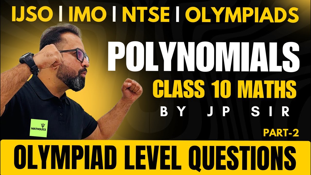 Polynomials Class 10 Olympiad Level Questions | Class 10 Maths Chapter ...
