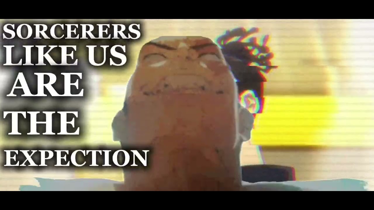 Us sorcerers are the exception! #jjk #anime #funny #fyp - YouTube