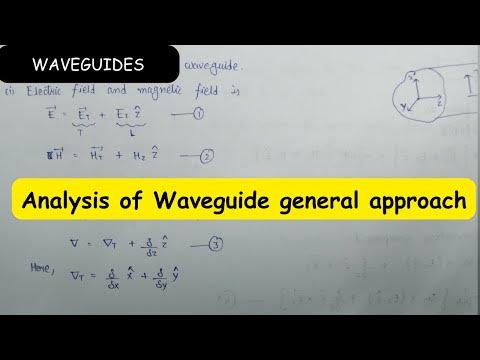 Analysis of Waveguide General Approach - YouTube