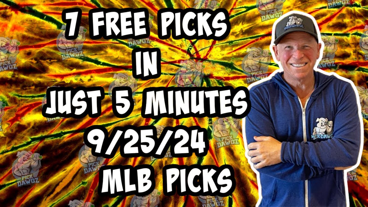 MLB Best Bets for Today Picks & Predictions Wednesday 9/25/24 | 7 Picks ...