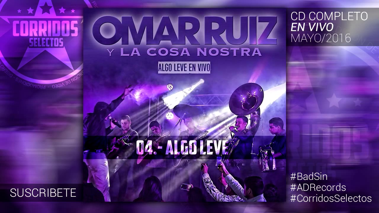 OMAR RUIZ - ALGO LEVE (ALBUM COMPLETO) EN VIVO new - YouTube