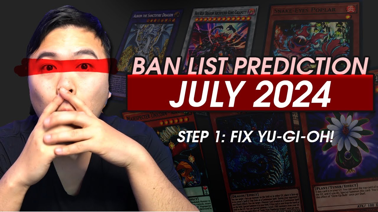 Ban List Prediction July 2024 - Is Yu-Gi-Oh! Fun? - YouTube