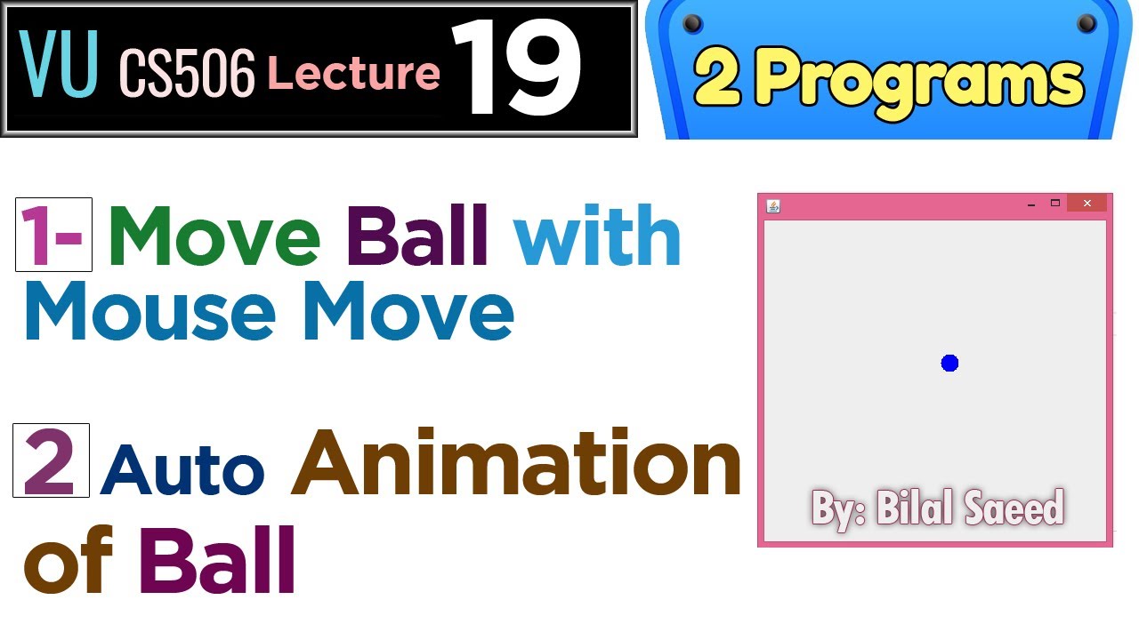 Vu Cs506 Lecture 19 Animation Java Graphics Youtube