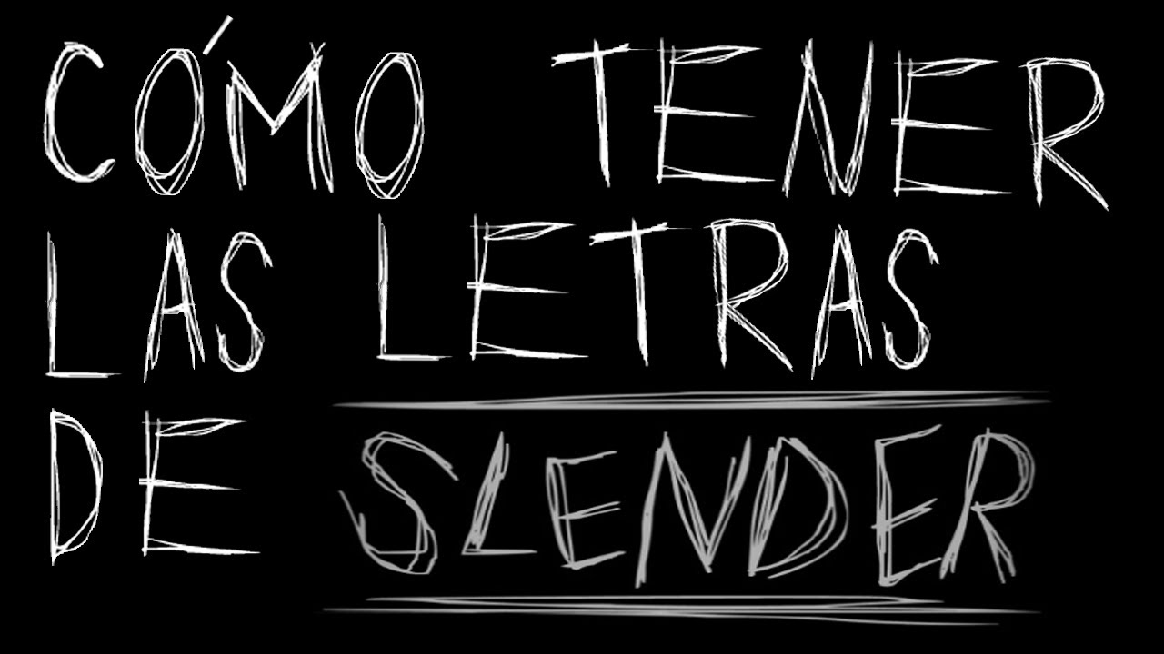 Cómo conseguir la fuente/tipografía de Slender-Man y cómo usarla - YouTube
