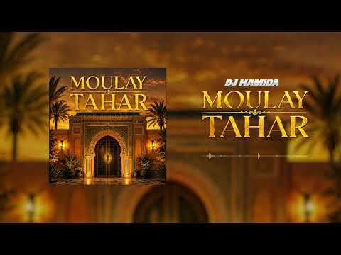 DJ HAMIDA – MOULAY TAHAR (Official Visualizer)
