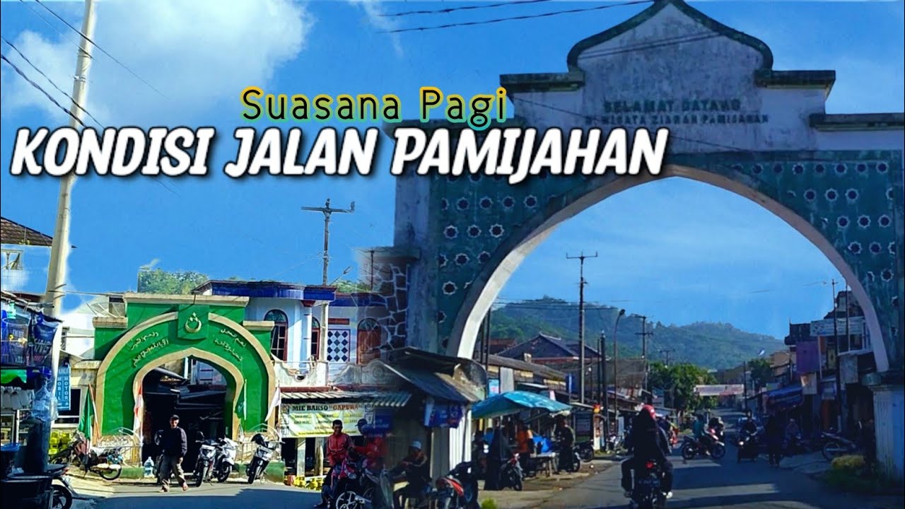 Suasana jalan Pamijahan Kabupaten Tasikmalaya Jawa Barat - YouTube