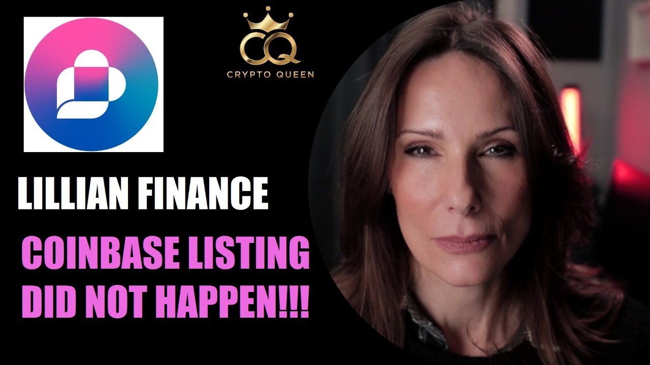 No Coinbase Listing For Lillian Finance!! #LY - YouTube