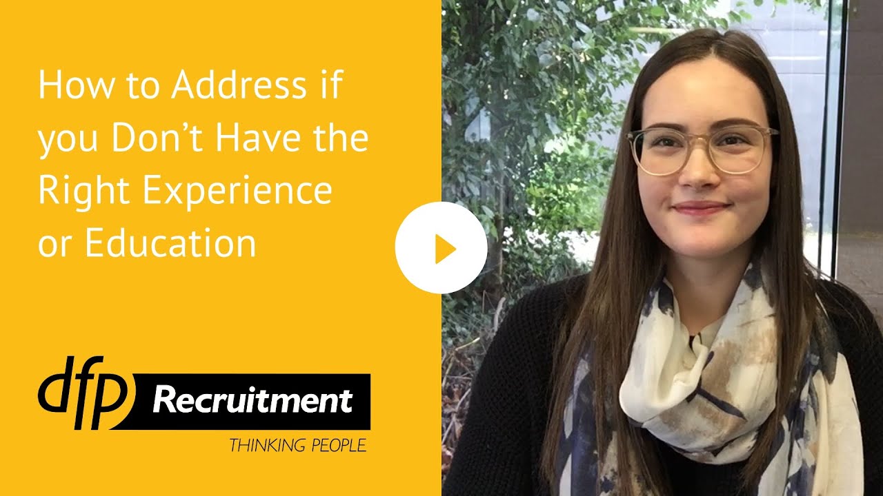 How To Address If You Don t Have The Right Experience Or Education how-to-address-if-you-don-t-have-the-right-experience-or-education