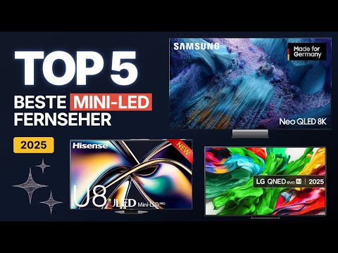 Top 5 Mini-LED 4K Fernseher 2025 |Samsung, Sony, LG, Hisense & TCL im Vergleich | Heimkino & Gaming