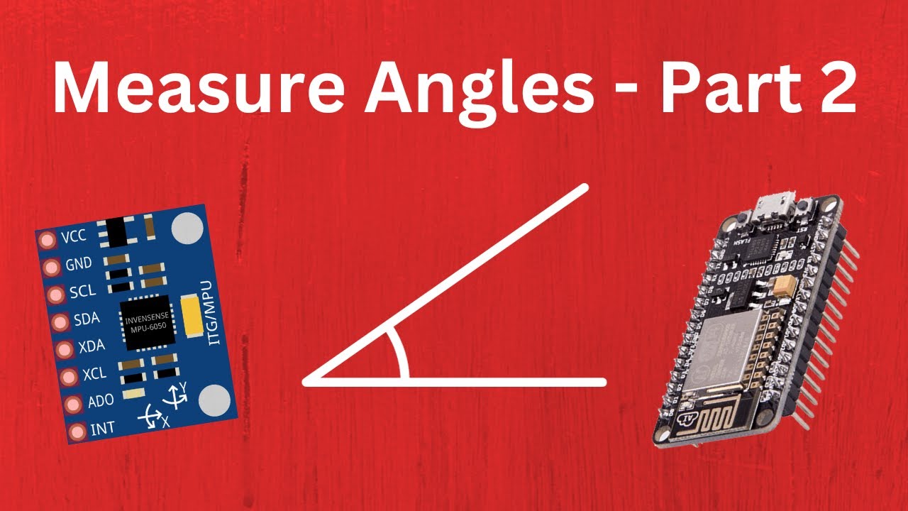 Measure Angles Easily With Mpu6050 And Esp32 Part 2 3d Animation 6037