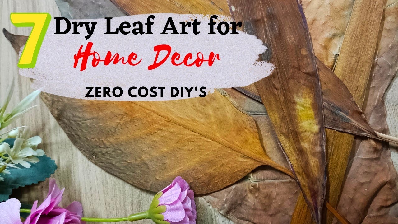 7 Beautiful Dry Leaf Art for Wall Decor | Budget friendly Home Decor ...