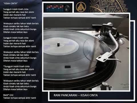 Rani pancarani - kisah cinta (audio - lyric)