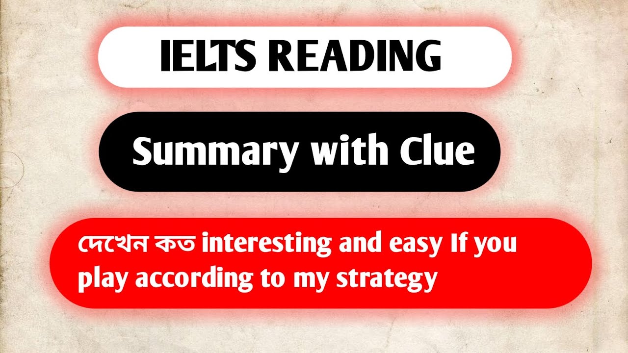 IELTS summary with Clue All Secrets exposed with step by step detailed explanation - YouTube