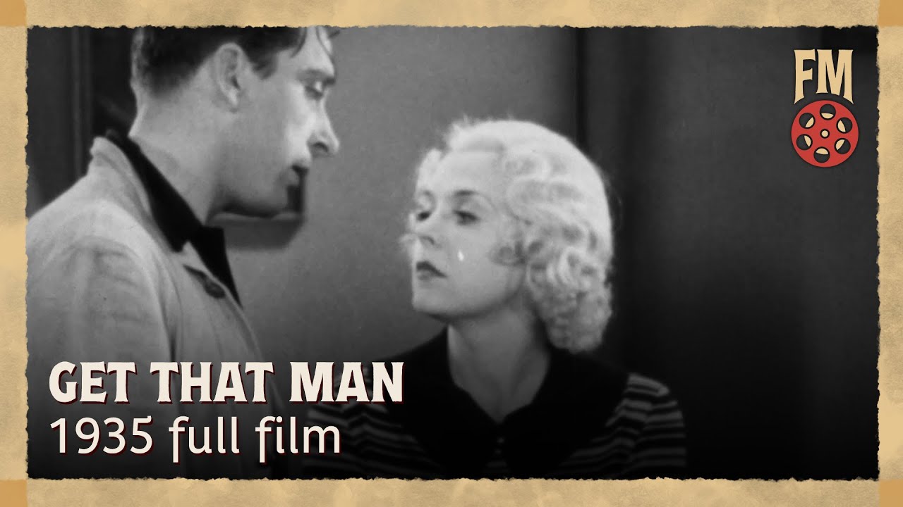Get That Man (1935) | Full Drama Film - YouTube