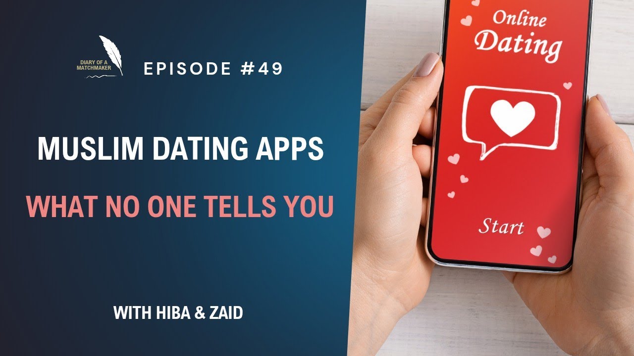 Muslim Dating Apps: What No One Tells You - YouTube