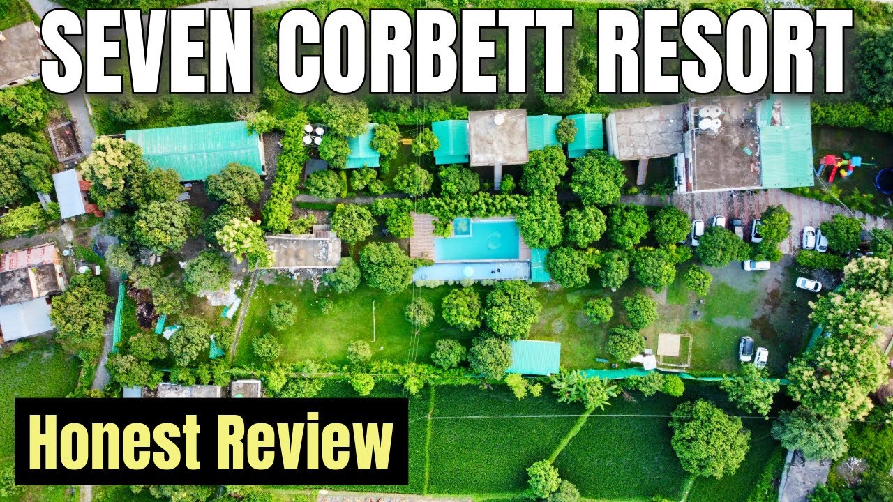 seven corbett resort review, hotels in jim corbett national park, budget hotels in jim corbett ...