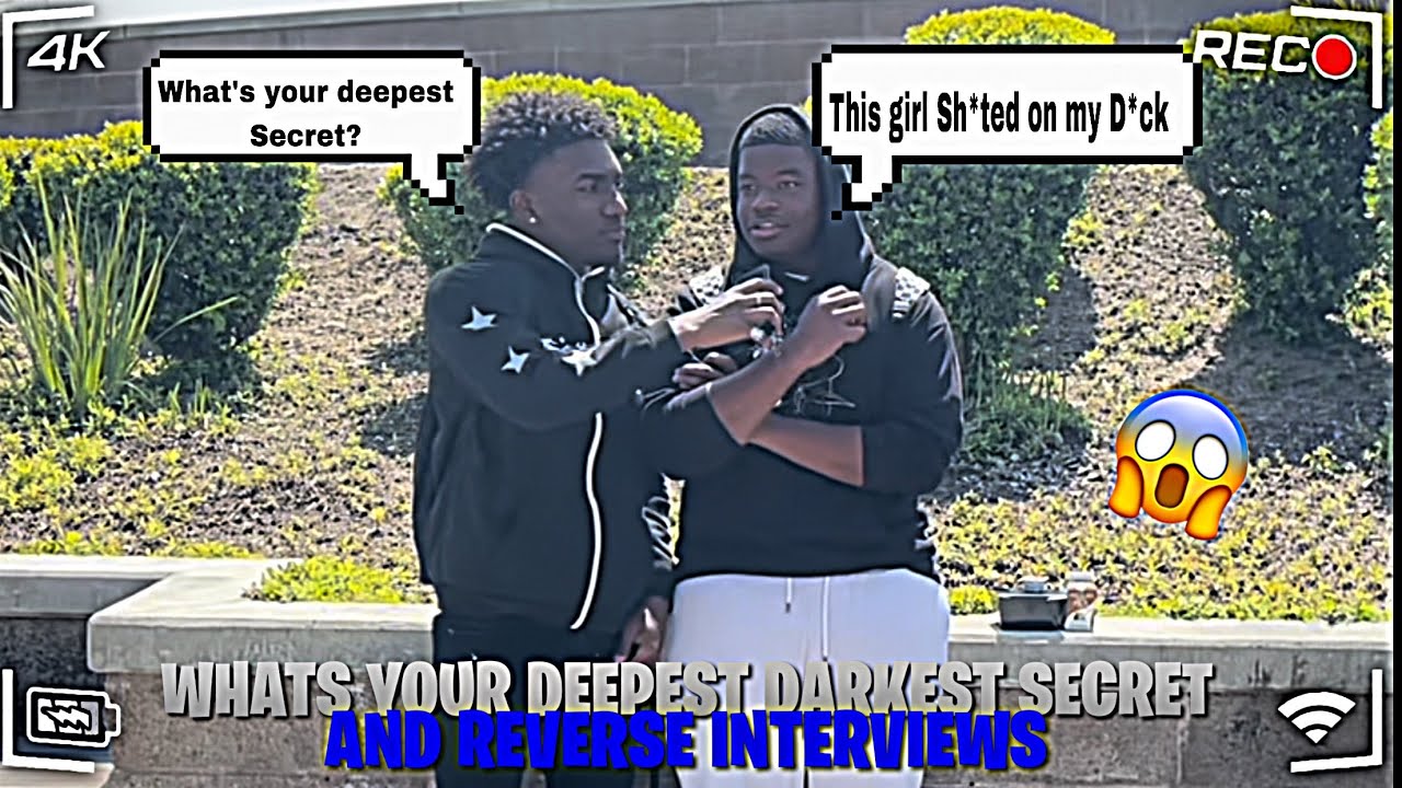What’s Your Darkest Secret/Reverse Interview High School Public ...