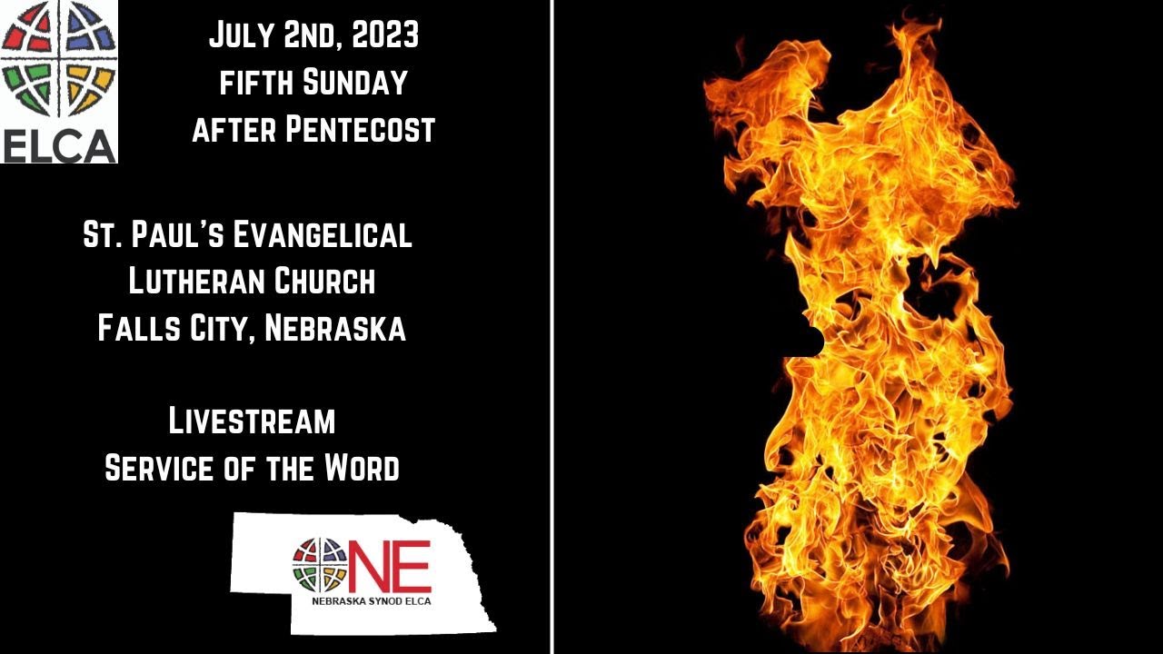 Fifth Sunday after Pentecost - Sunday, July 2nd, 2023 -St. Paul's ...
