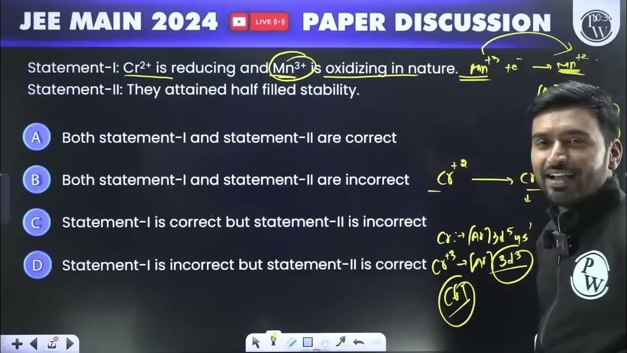Statement I Cr2 Is Reducing And Mn3 Is Oxidizing In Nature