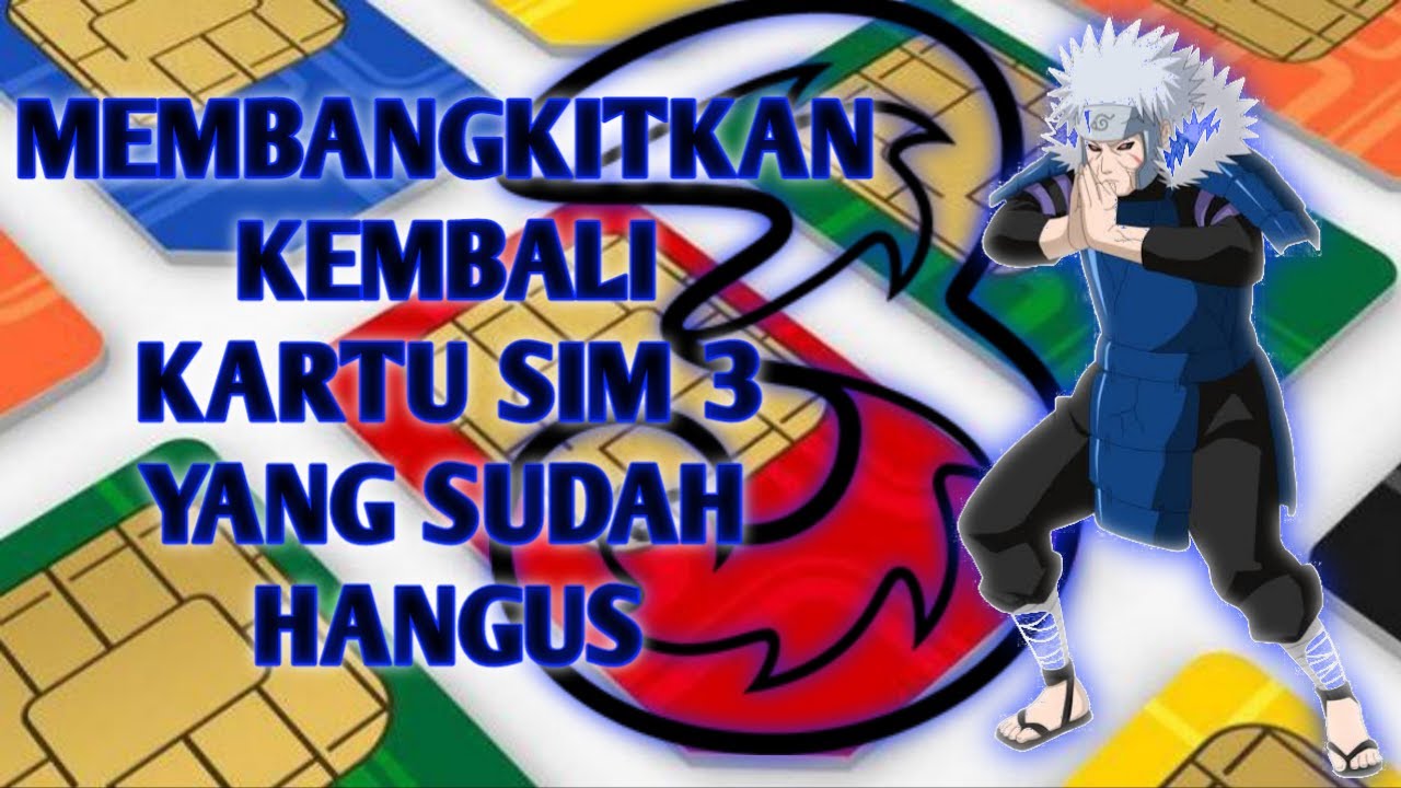 Cara mengaktifkan kembali kartu sim 3 (three) yang sudah hangus - YouTube