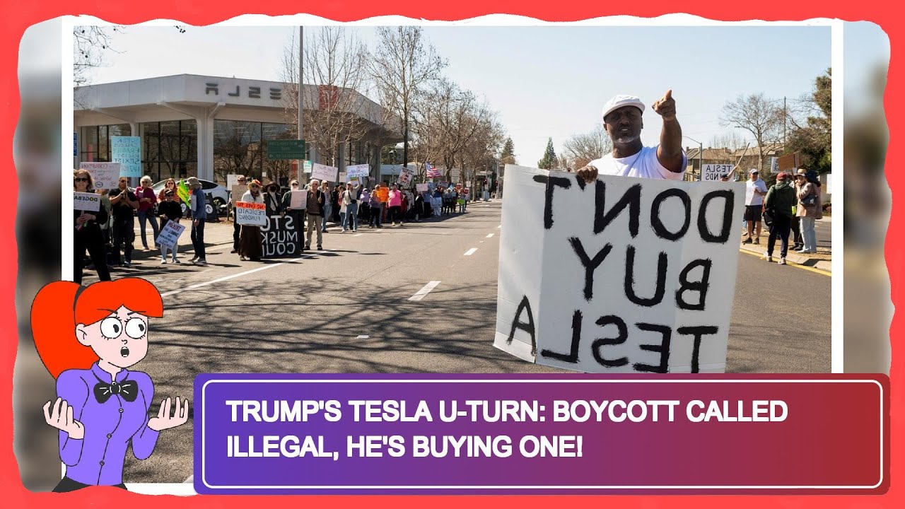Trump's Tesla U-Turn: Boycott Called Illegal, He's Buying One! - YouTube