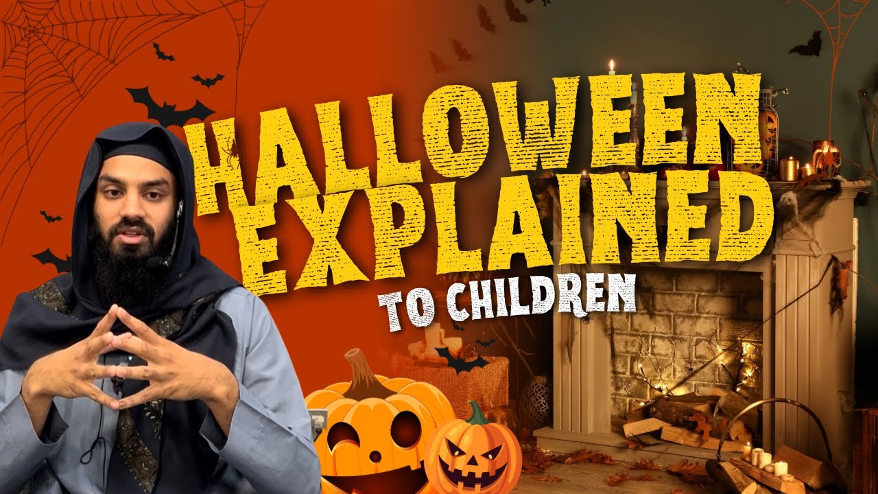 The History and Islamic Perspective of Halloween Explained to Children ...